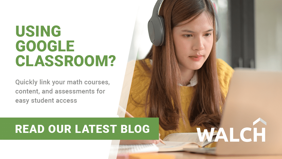 Using Online Platforms to Teach High School Math Remotely | BW Walch