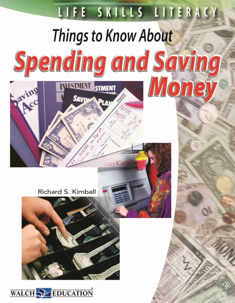 Life Skills Literacy: Things to Know About Spending and Saving Money ...