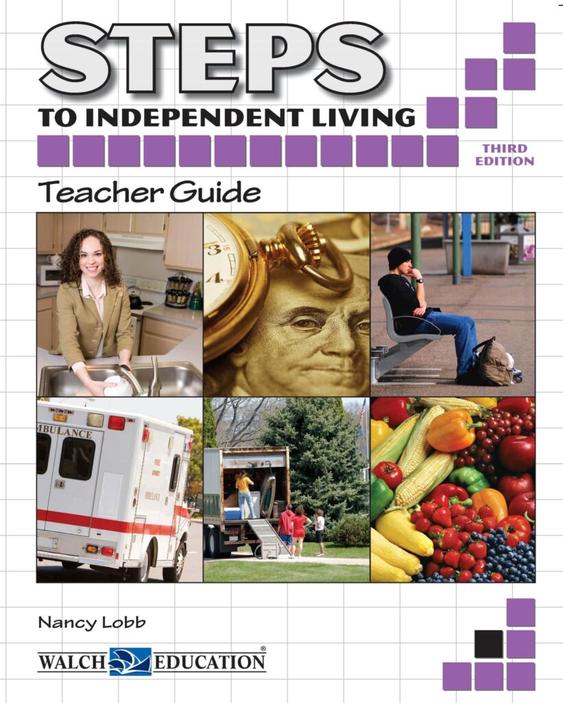 Steps to Independent Living Teacher's Guide, 3rd Edition | BW Walch