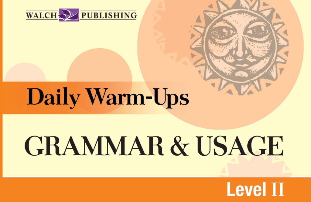 Daily Warm Ups Grammar & Usage Level II | BW Walch