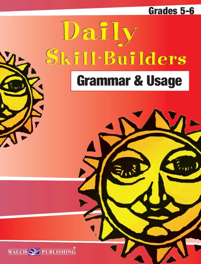 Daily Skill-Builders: Grammar & Usage 5-6 | BW Walch