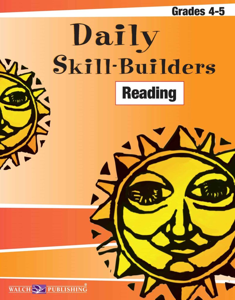 Daily Skill-Builders: Reading, Grades 4-5 | BW Walch