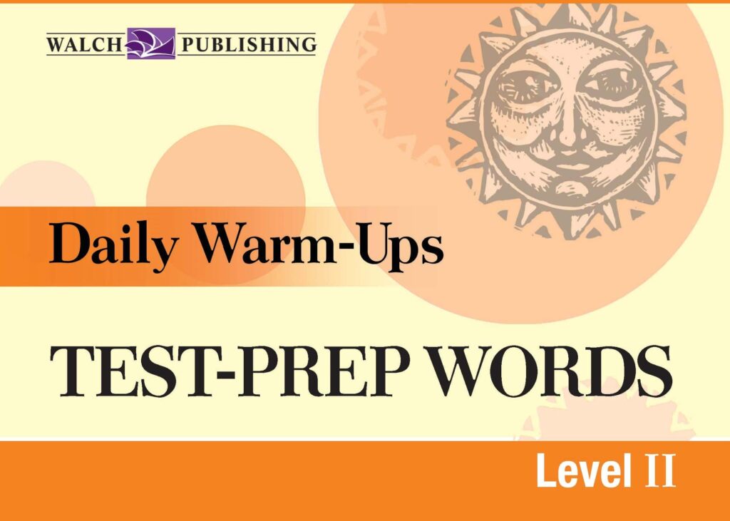 Daily Warm Ups Test Prep Words Level II | BW Walch
