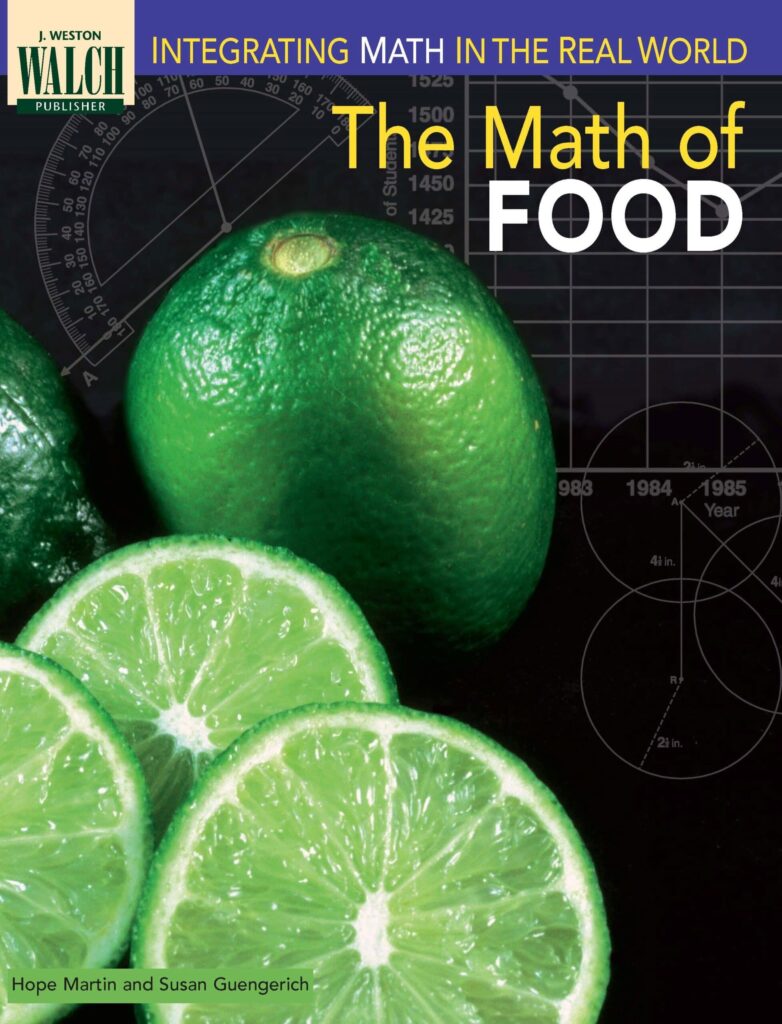 Integrating Math in the Real World: The Math of Food | BW Walch