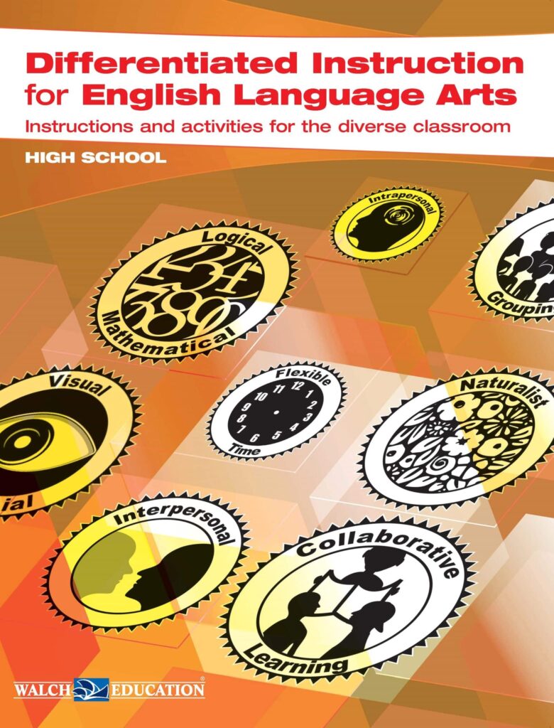 Differentiated Instruction for Language Arts: Grades 9-12 | BW Walch