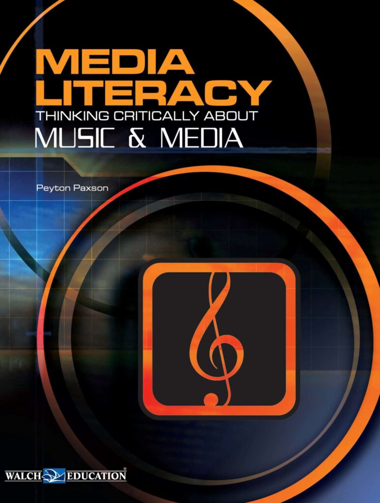 Media Literacy: Thinking Critically About Music and Media | BW Walch
